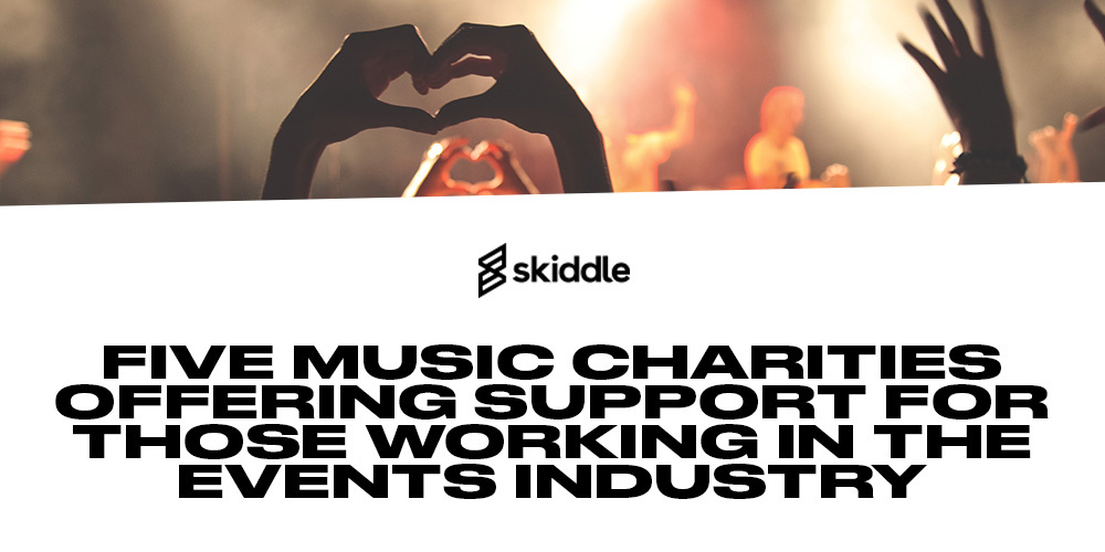 Five music charities offering support to those working in the events ...